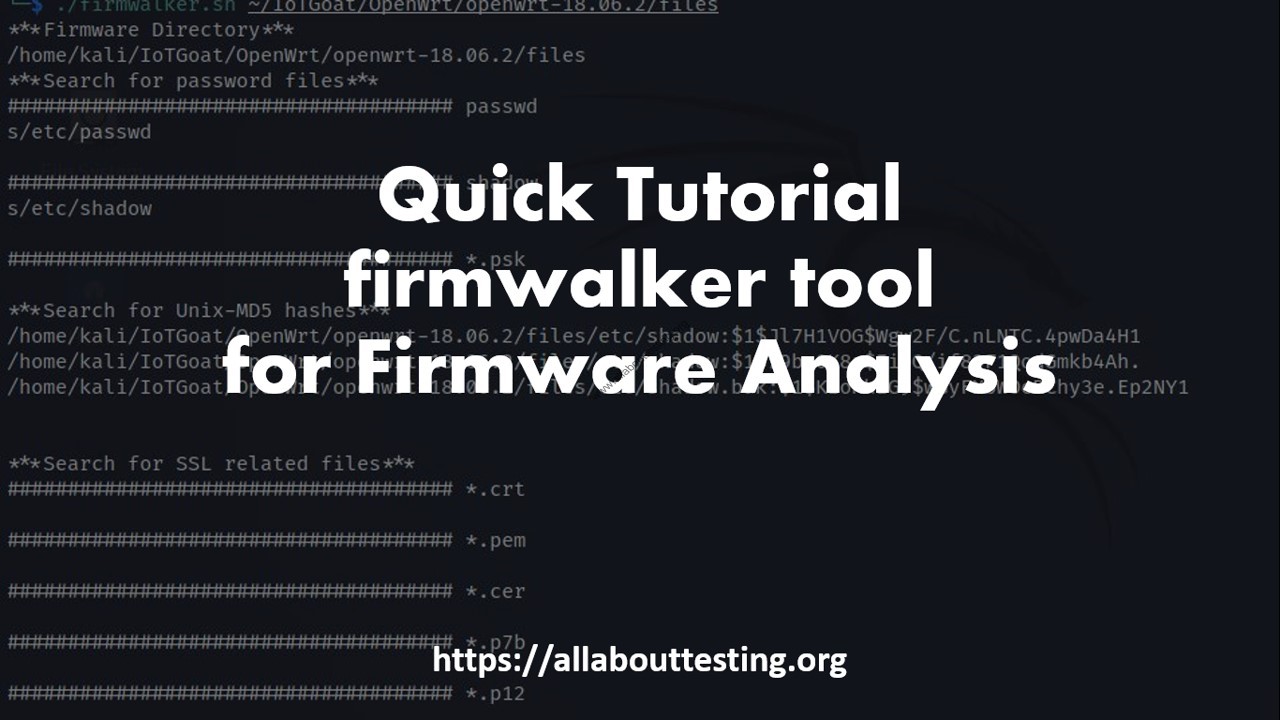 firmwalker-tool – All About Testing