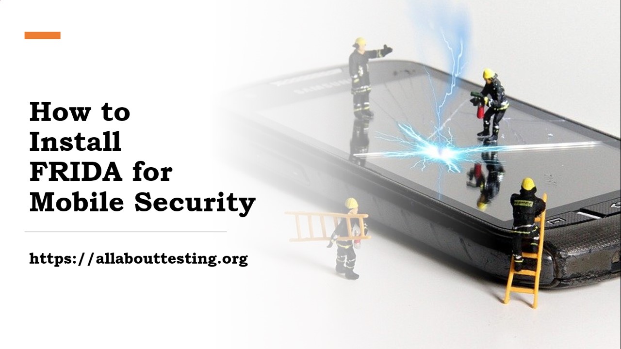 frida-installation – All About Testing